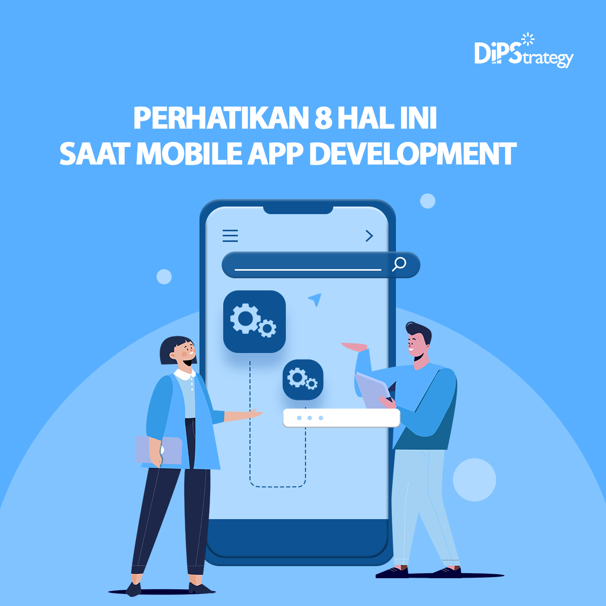 Jangan Sampai Terlewat! Perhatikan 8 Hal Ini Saat Mobile App ...