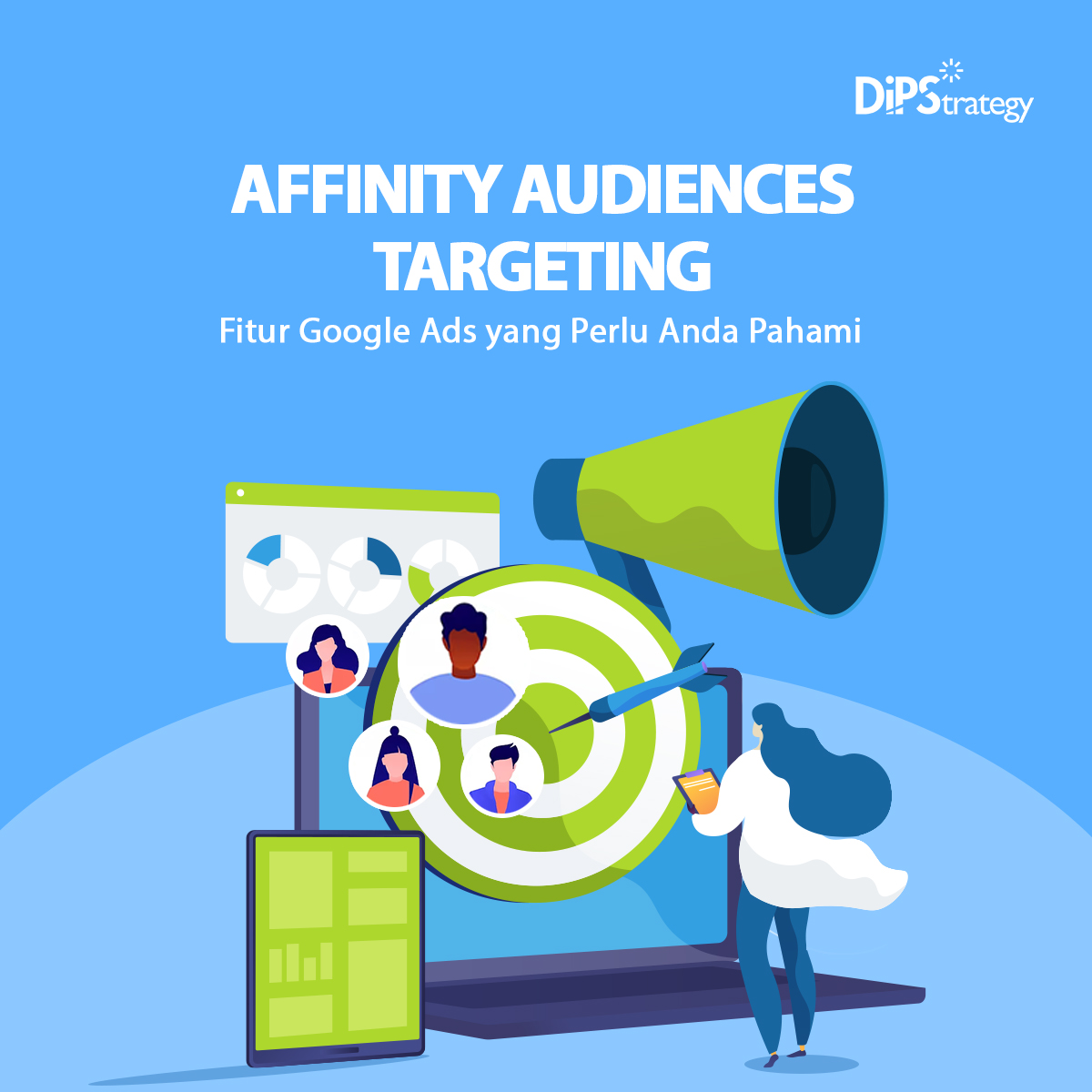 Affinity Audiences Targeting: Fitur Google Ads yang Perlu Anda Pahami